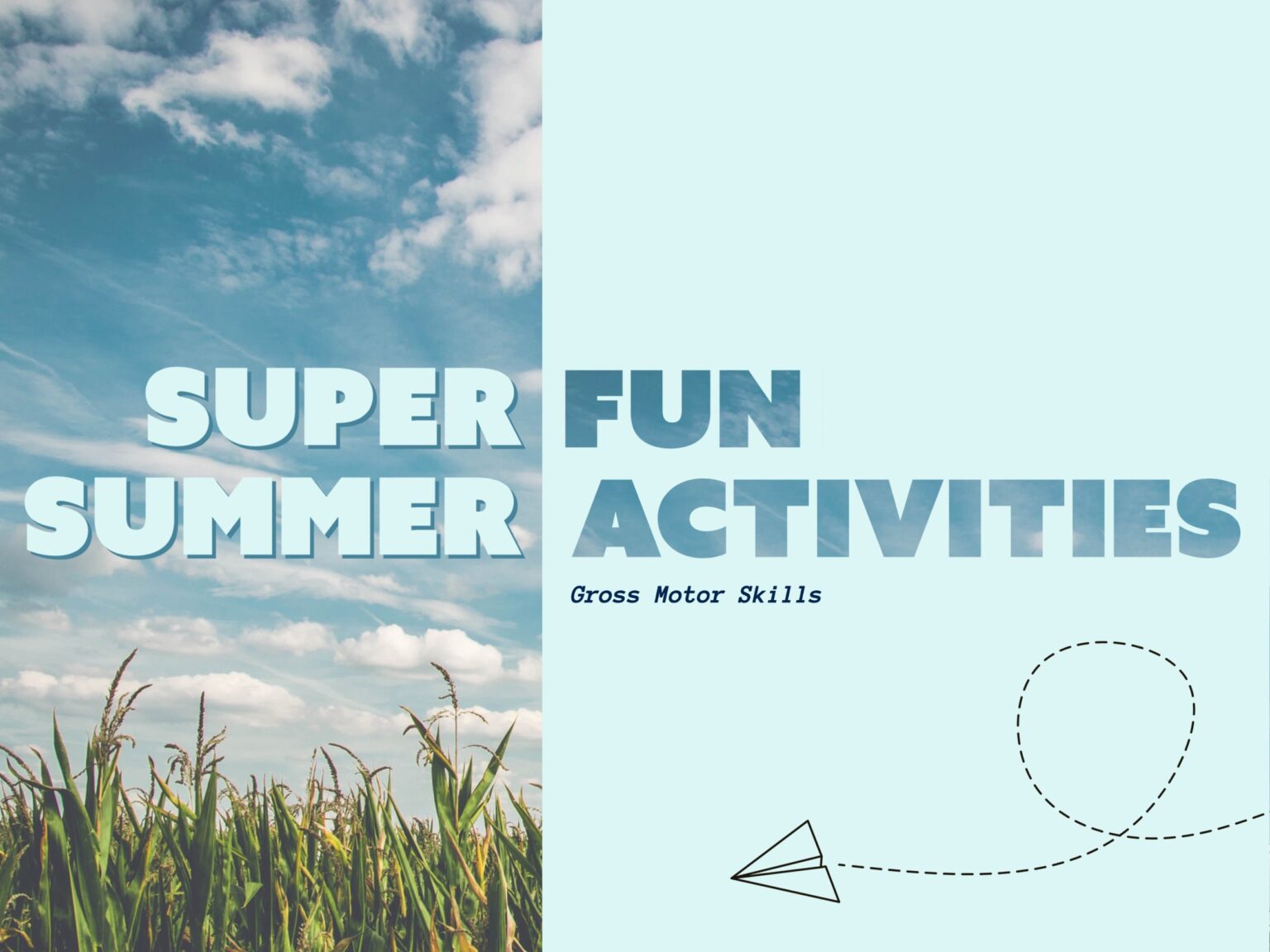7 Gross Motor Skills Activities | Fun Summer Activities